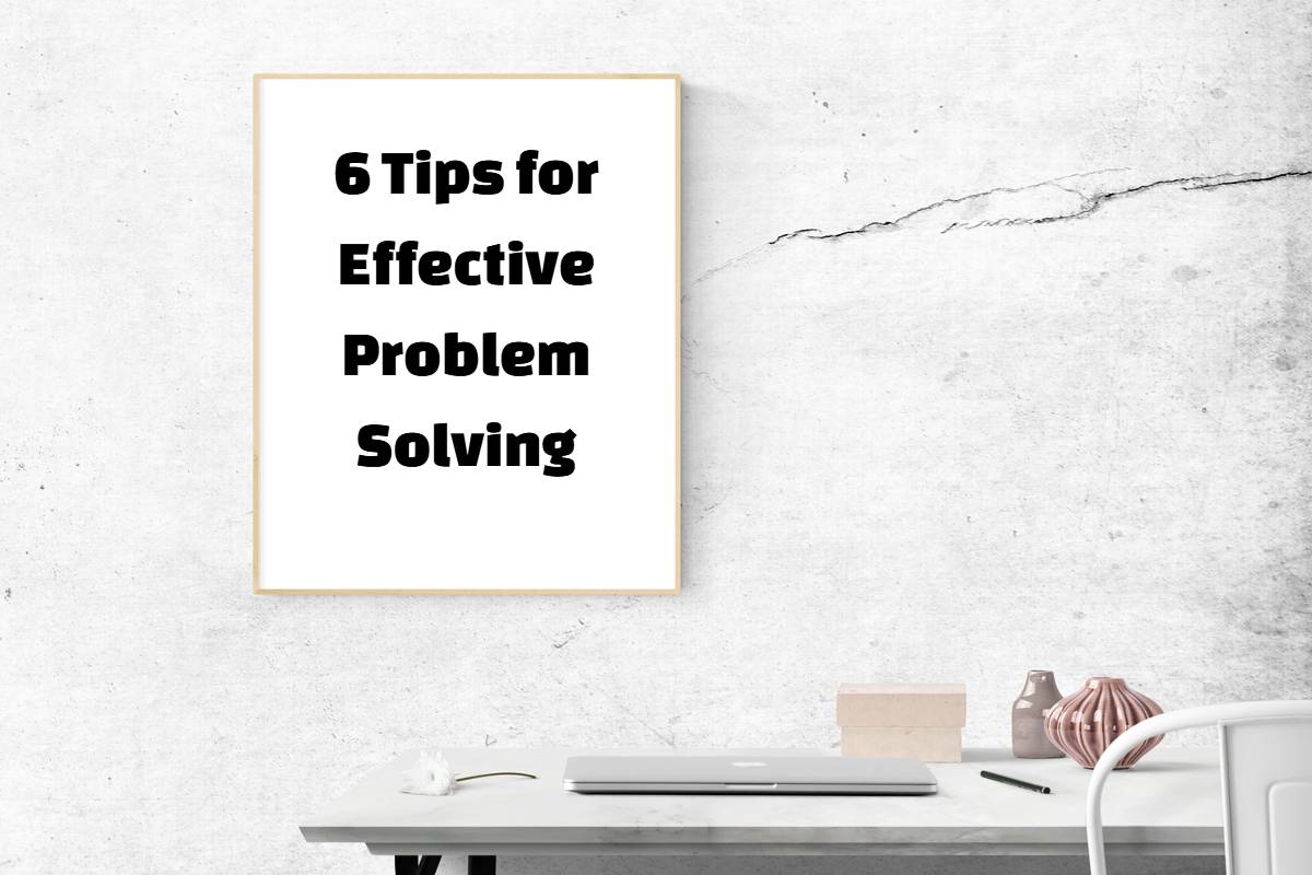 6 Tips for Problem Solving • Experience Hope Counseling